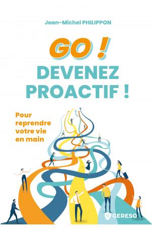 Livre GO ! Devenez proactif